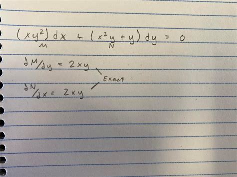Solved Xy2dxx2yydy0 μn∂y2xy ∂n∂x2xy