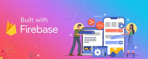 Top 10 Benefits Of Having Firebase For Mobile App Development Top