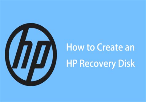 How To Create Hp Recovery Disk On Windows 111087