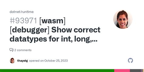 Wasm Debugger Show Correct Datatypes For Int Long Double Issue Dotnet Runtime