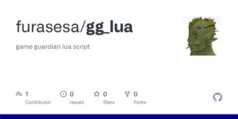 GitHub Furasesa Gg Lua Game Guardian Lua Script