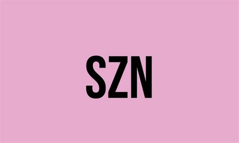 What Does Szn Mean Meaning Uses And More FluentSlang