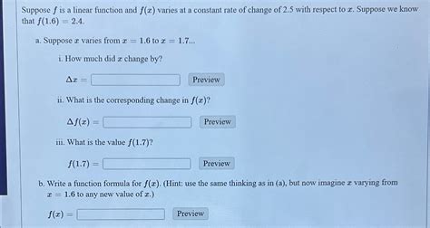 Solved Suppose F Is A Linear Function And F X Varies At A Chegg Com