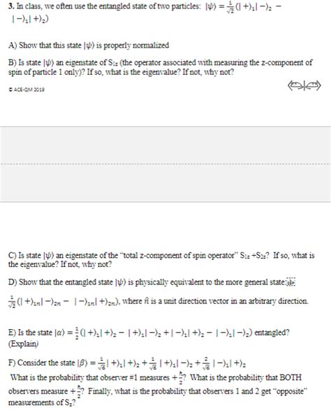 solved in class we often use the entangled state of two