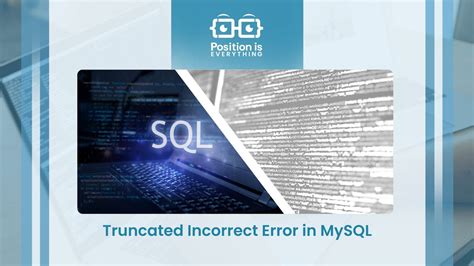 Truncated Incorrect Double Value Error In Mysql Solved Position Is