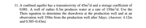 Solved 1 A Confined Aquifer Has A Transmissivity Of 45 M2d