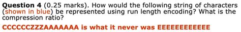 Solved Question 4 025 Marks How Would The Following String Of