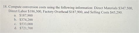Solved Compute Conversion Costs Using The Following Chegg Com