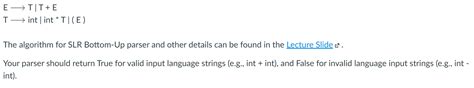 I Need An SLR Bottom Up Parser In Python For The Chegg