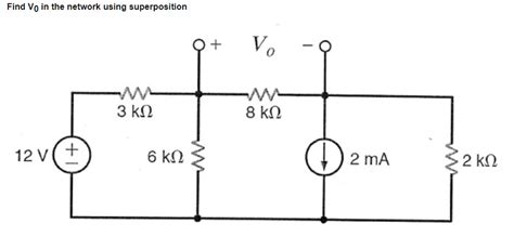 solved find vo in the network using superposition v Ι 3