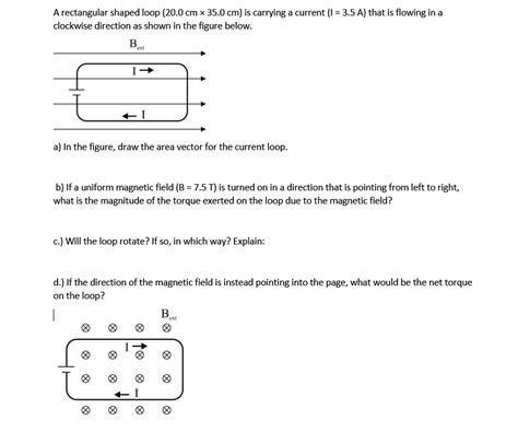Solved A Rectangular Shaped Loop Cm X Cm Is Chegg