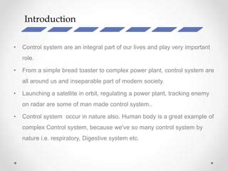 Introduction To Control System Open Loop System And Close Loop System PPTX