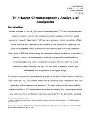 Experiment 1 TLC Analysis Of Analgesics 800908894 CHEM 2131L 243 Corey Garmon 9 15 16 Thin