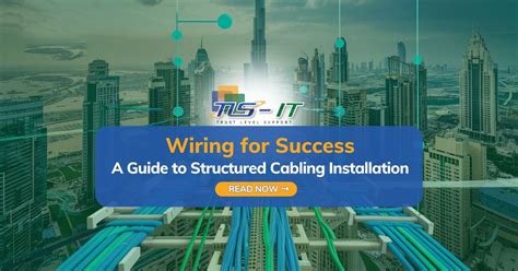 Wiring For Success A Guide To Structured Cabling Installation Tls It