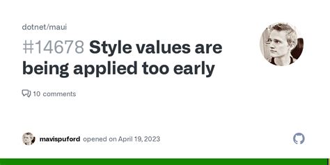 style values are being applied too early · issue 14678 · dotnet maui