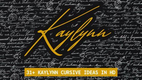 Kaylynn In Cursive ⚡ 100 Signature Ideas 2026