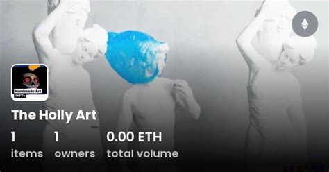 The Holly Art Collection Opensea