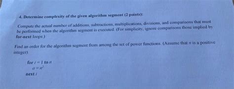 Solved 4 Determine Complexity Of The Given Algorithm