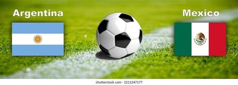 Mexico Vs Argentina Vs Over Royalty Free Licensable Stock Photos Shutterstock