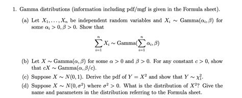 Solved 1. Gamma distributions (information including pdf/mgf | Chegg.com