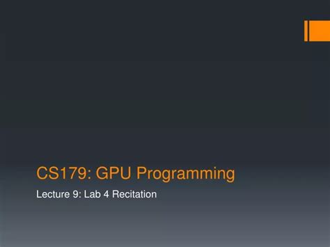 Ppt Cs179 Gpu Programming Powerpoint Presentation Free Download