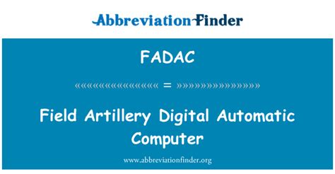 Fadac Significa Artillería De Campo De La Computadora Automática
