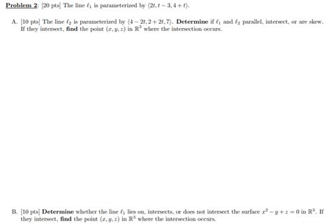 Solved Problem 2 20 Pts The Line Li Is Parameterized By