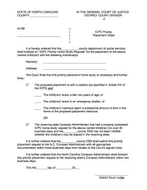 Fillable Online Nccourts ICPC Priority Placement Order Doc Nccourts Fax Email Print PdfFiller