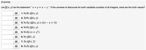 Solved Points Let Q X Y Be The Statement X Y X Chegg Com
