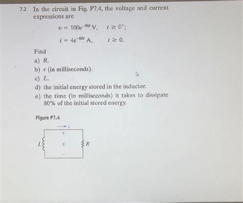 Solved 7 2 In The Circuit In Fig P7 4 The Voltage And