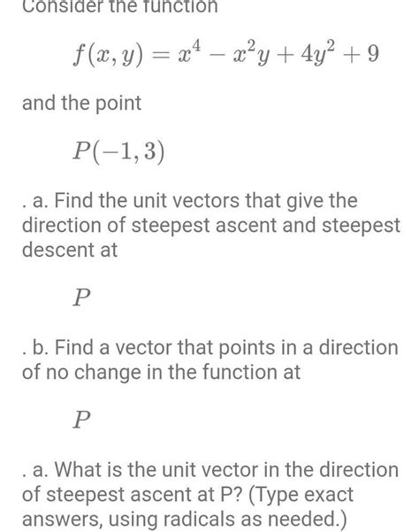 [answered] Consider The Function And The Point X Y X X Y 4y 9 P 1 3 A