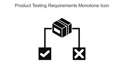 Product Testing Requirements Monotone Icon In Powerpoint Pptx Png And Editable Eps Format PPT