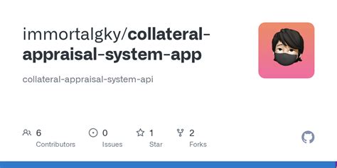 Github Immortalgkycollateral Appraisal System App Collateral