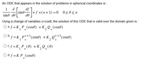Solved An ODE That Appears In The Solution Of Problems In Chegg