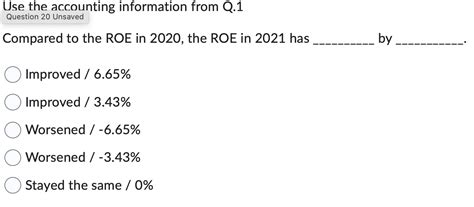 Solved Use The Accounting Information From Q1 Question 20