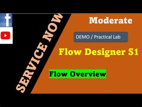 ServiceNow Flow Designer Session 1 Overview Of Flow Designer