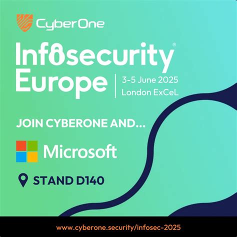 Cyberone Microsoftsecurity Cyberresilience Infosecurityeurope… Cyberone