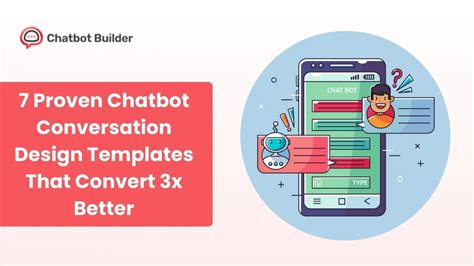 7 Proven Chatbot Conversation Design Templates 2025 Guide