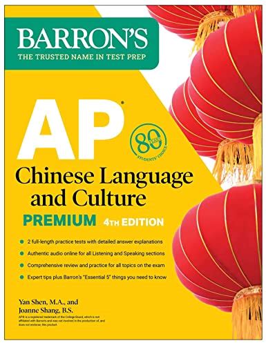 Ap Chinese Language And Culture Premium Fourth Edition 2 Practice Tests Comprehensive Review