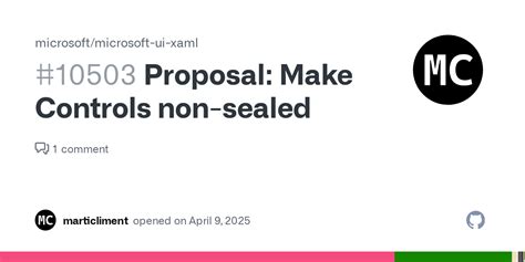 Proposal Make Controls Non Sealed · Issue 10503 · Microsoftmicrosoft Ui Xaml · Github