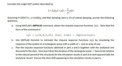 consider the single dof system described by 250 8