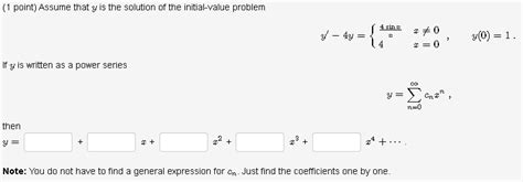 Solved 1 Point Assume That Y Is The Solution Of The