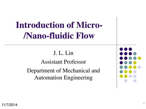 Ppt Introduction Of Micro Nano Fluidic Flow Powerpoint Presentation