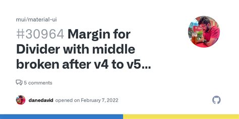 Margin For Divider With Middle Broken After V4 To V5 Migration · Issue 30964 · Muimaterial Ui