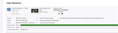 media playback issue why is this transcoding general windows emby