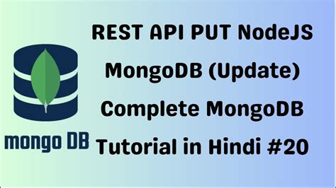 RESTful API Node Js MongoDB PUT Update The Document Complete MongoDB Tutorial YouTube