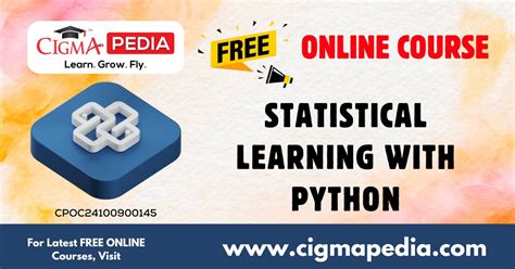 Statistical Learning With Python By Stanford Online Free Online Course Cigma Pedia