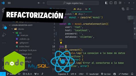 refactorizando un código usando node js mysql y react youtube
