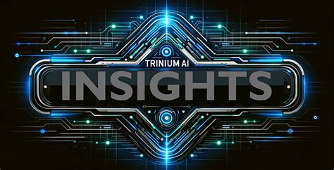 Insights Trinium Ai