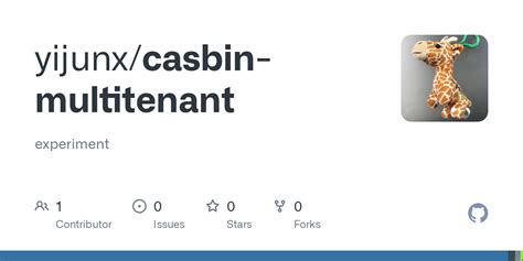 github yijunx casbin multitenant experiment